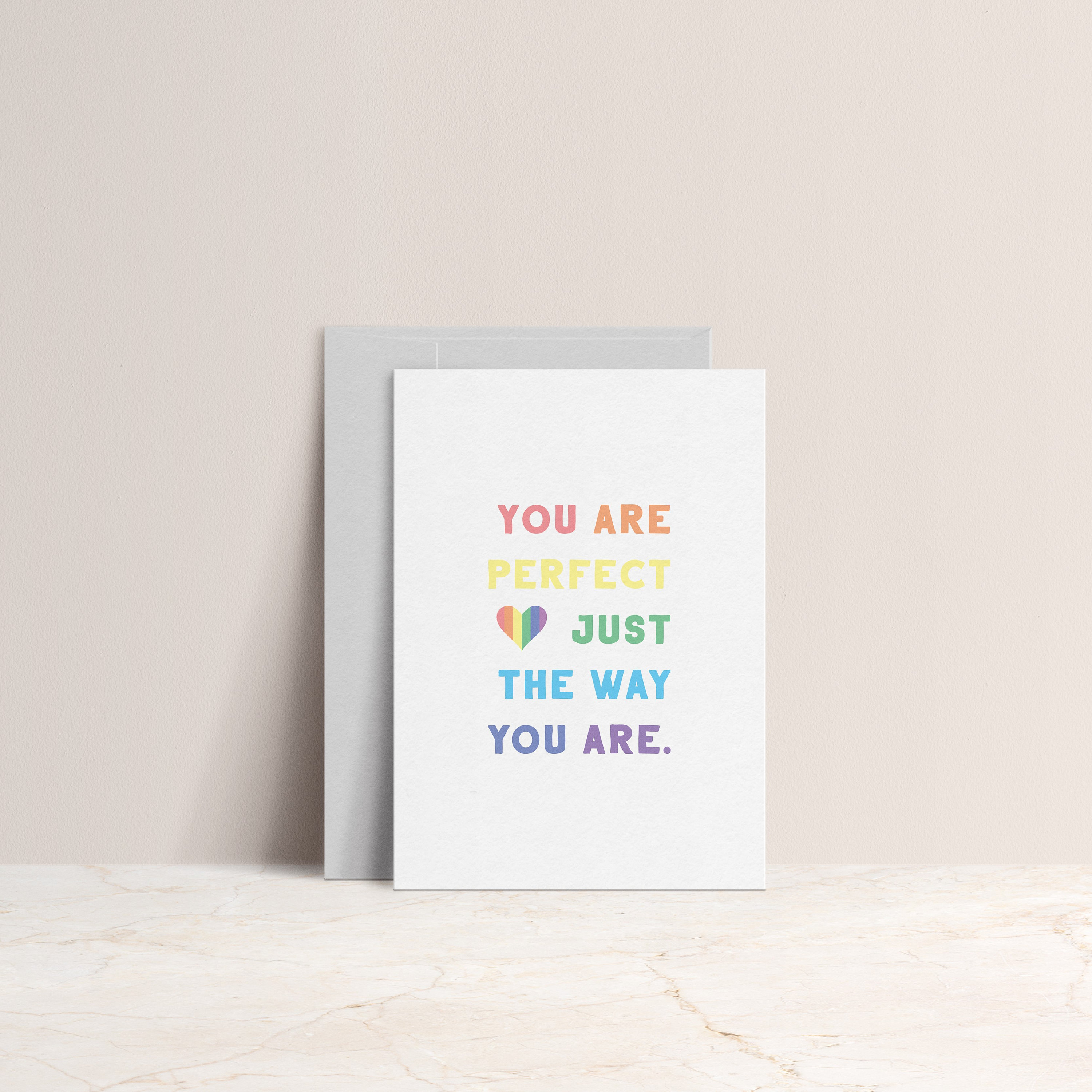 You Are Perfect Just The Way You Are