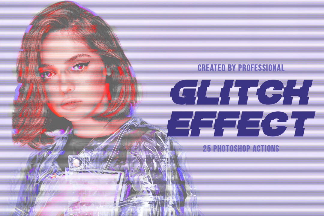 Glitch Effect Photoshop Actions [glitch Photoshop Action, Glitch Art ...