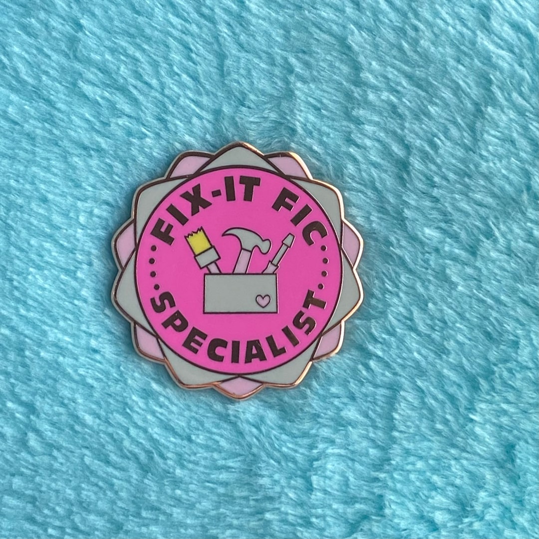 Fix-it Fic Specialist Pin | I Ship It! Fanfic Pin Collection - Etsy