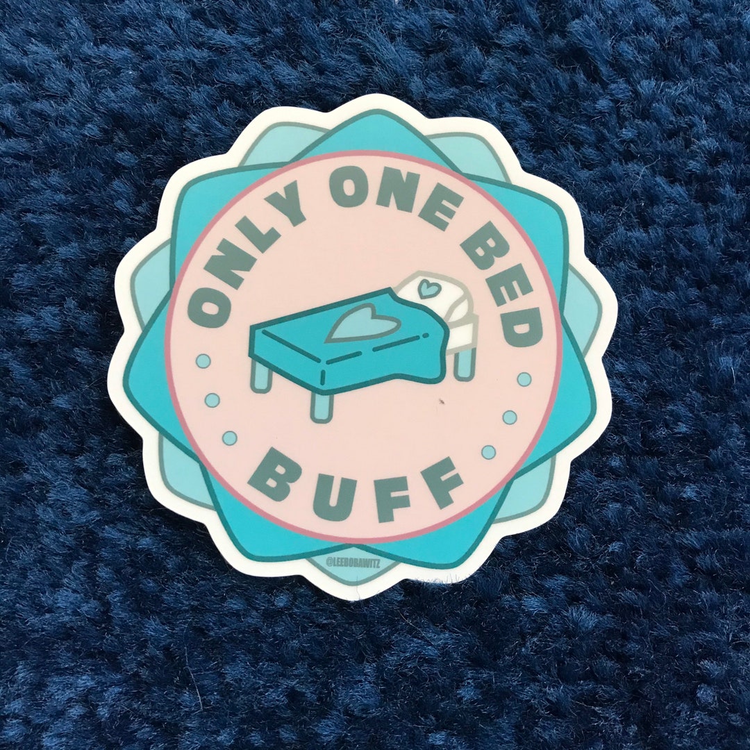 Only One Bed Buff Sticker | I Ship It! Fanfic Collection - Etsy