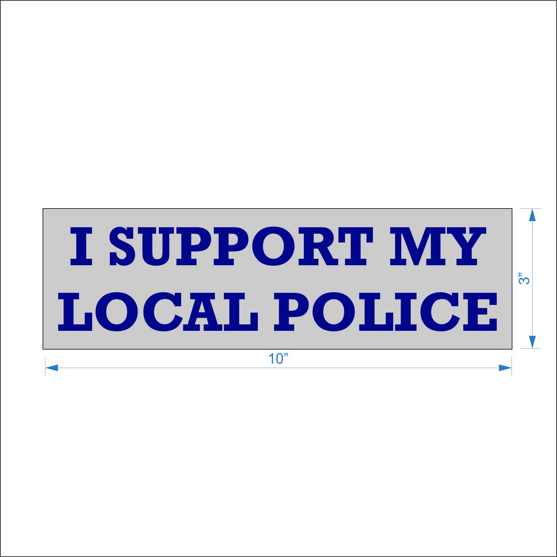 I Support My Local Police Bumper Sticker / Decal - Etsy
