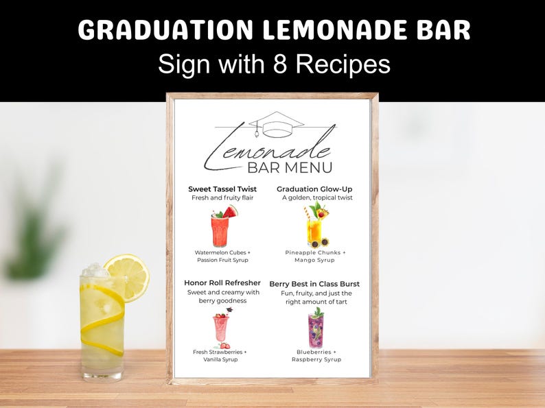 Graduation Party Lemonade Bar Recipe Menu Sign Printable, Grad Party ...