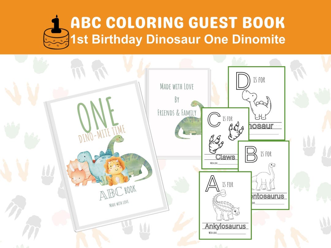 One Dinomite Time Dinosaur ABC Coloring Guest Book, First Birthday ABC ...