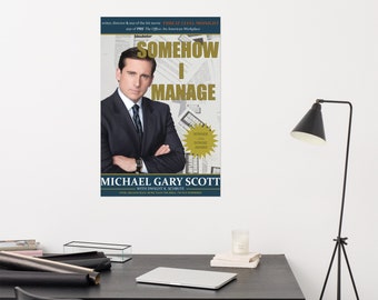 Michael Scott Somehow I Manage - Etsy