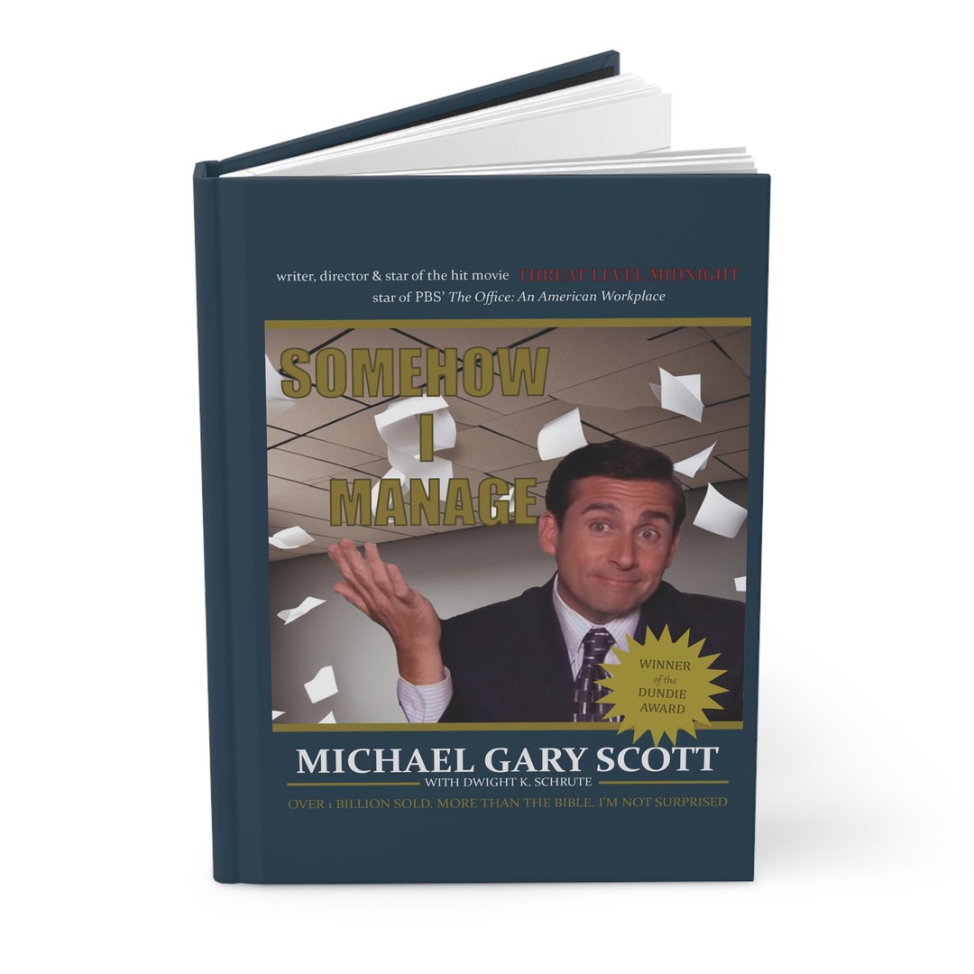 The Office Somehow I Manage by Michael Scott Hardcover Journal Matte - Etsy