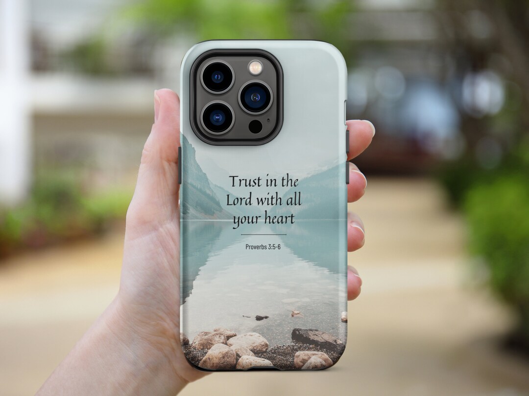 Bible Verse Christian iPhone Case, Proverbs 3:5 Trust in the Lord Tough ...
