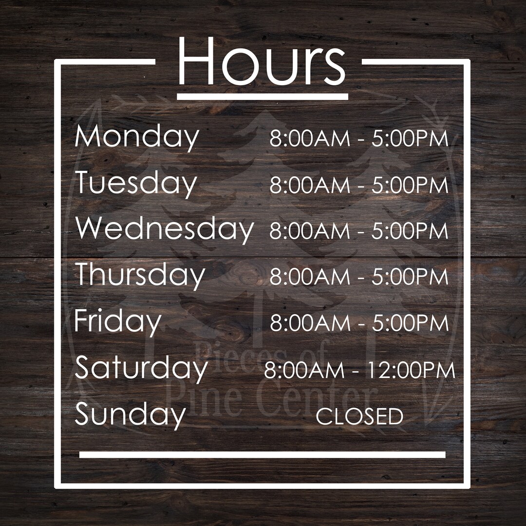 Business Hours - Hours - Door Posting - Hours Decal - Hours Sticker ...