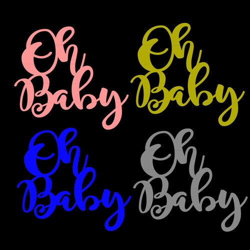Baby Svg Oh Baby Svg Cake Topper Svg Baby Shower Svg Dxf - Etsy Canada