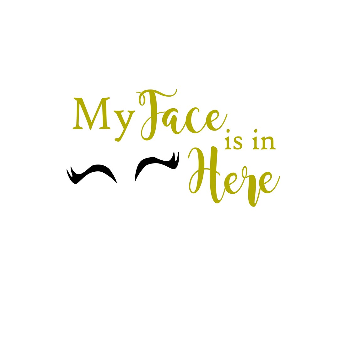 My Face is in Here Eyelash Makeup SVG - Etsy