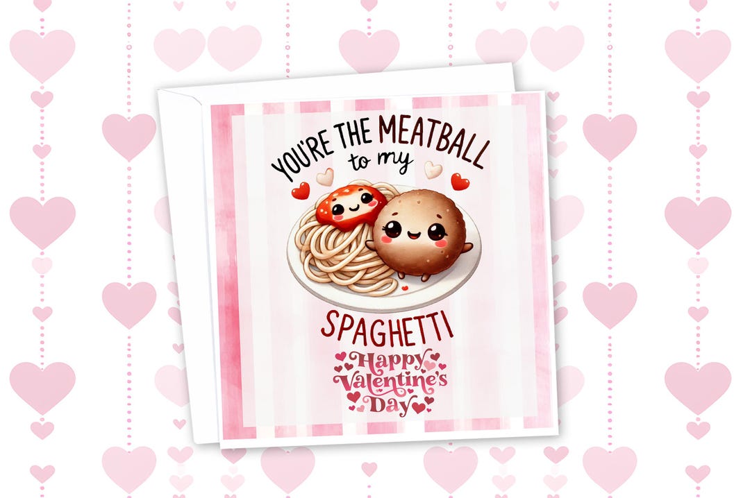 Super Cute Candy Stripe Design, Meatball to My Spaghetti. Funny Sweet ...