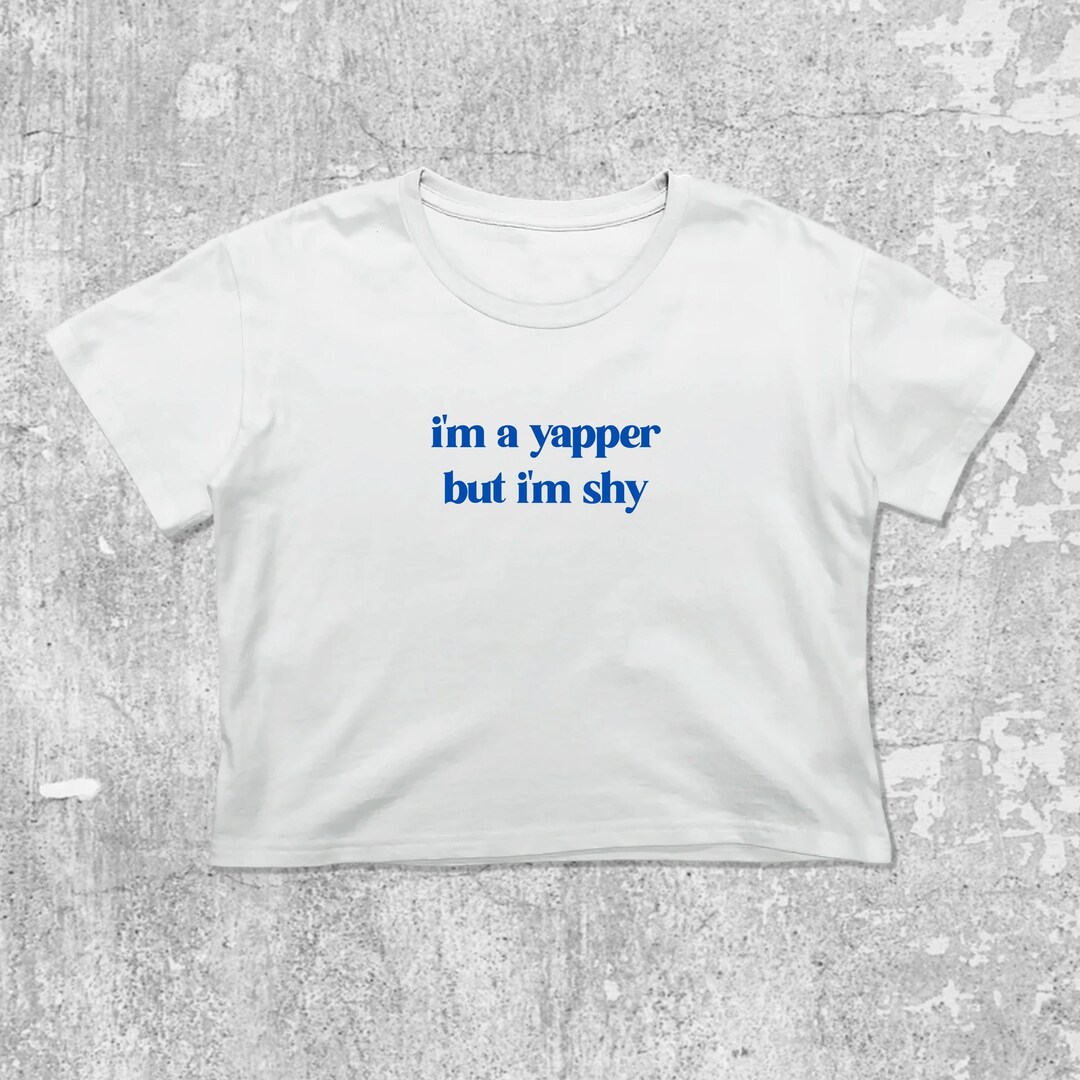 I'm A Yapper but I'm Shy Crop T-shirt I Vintage Graphic T-shirt I Retro ...