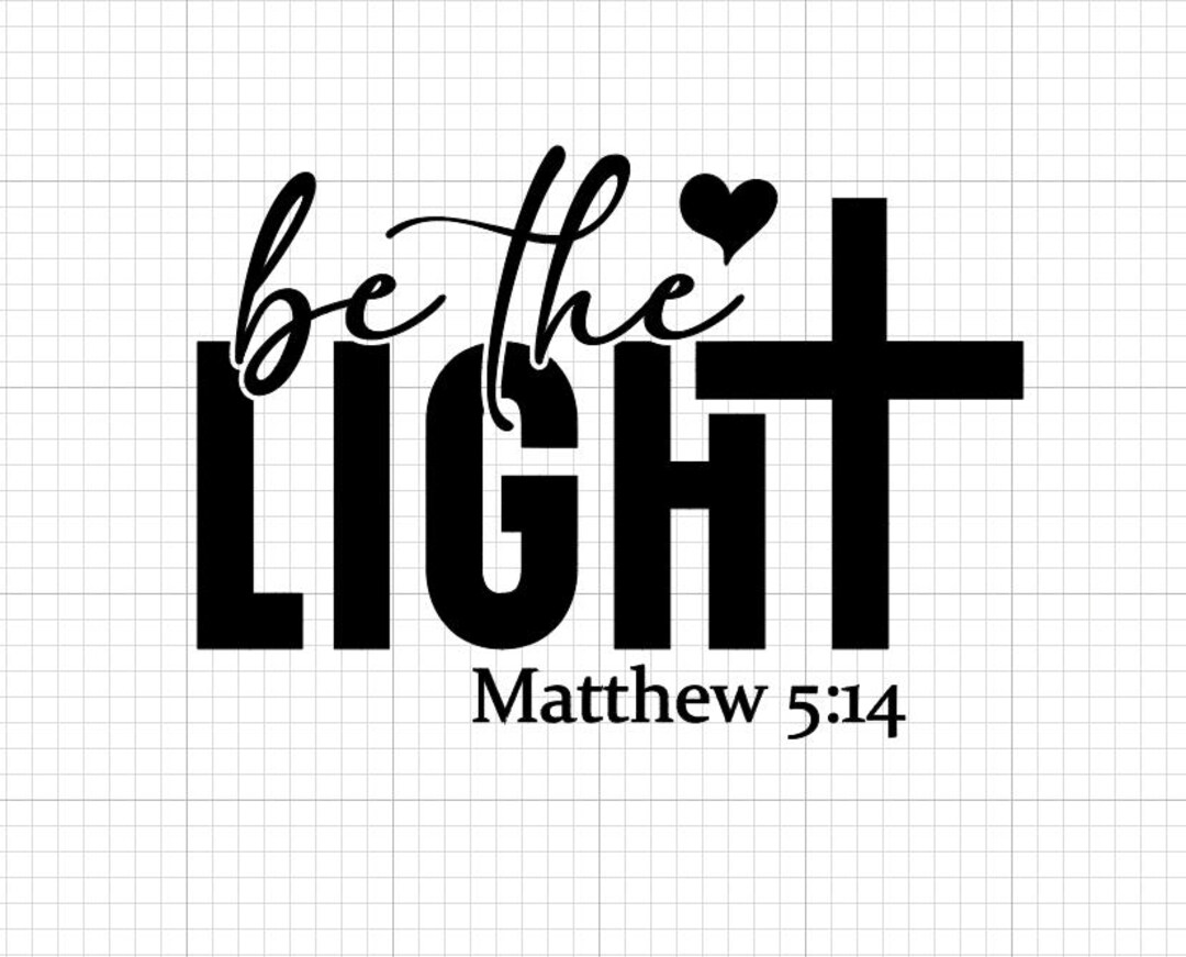 Be the Light Matthew 5:14 Vinyl Decal - Etsy