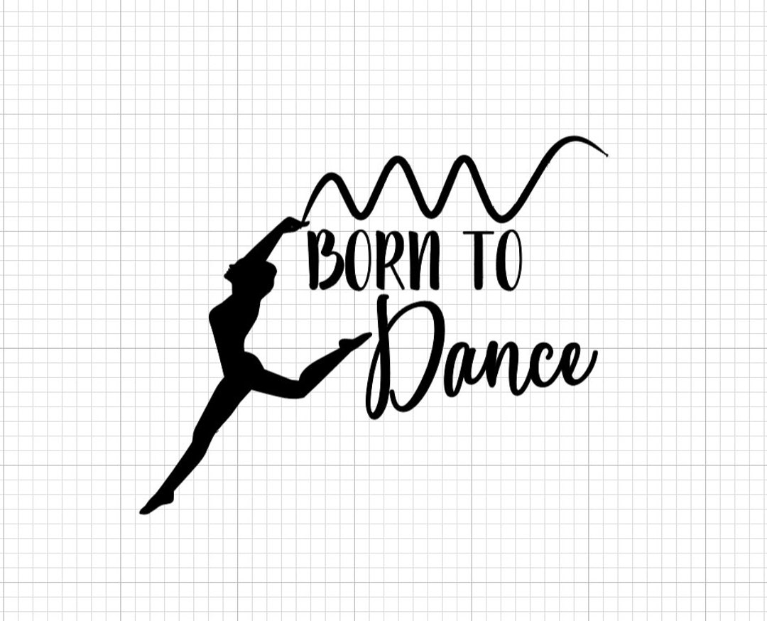 Born to Dance Vinyl Decal - Etsy