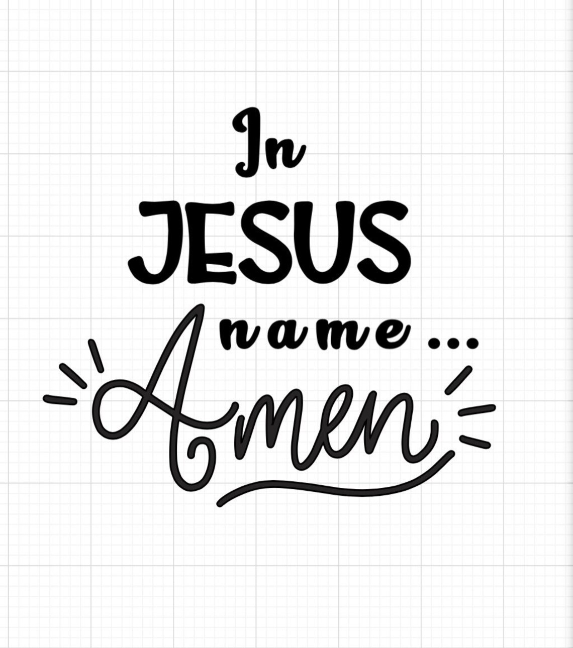 In Jesus Name Amen Vinyl Decal - Etsy
