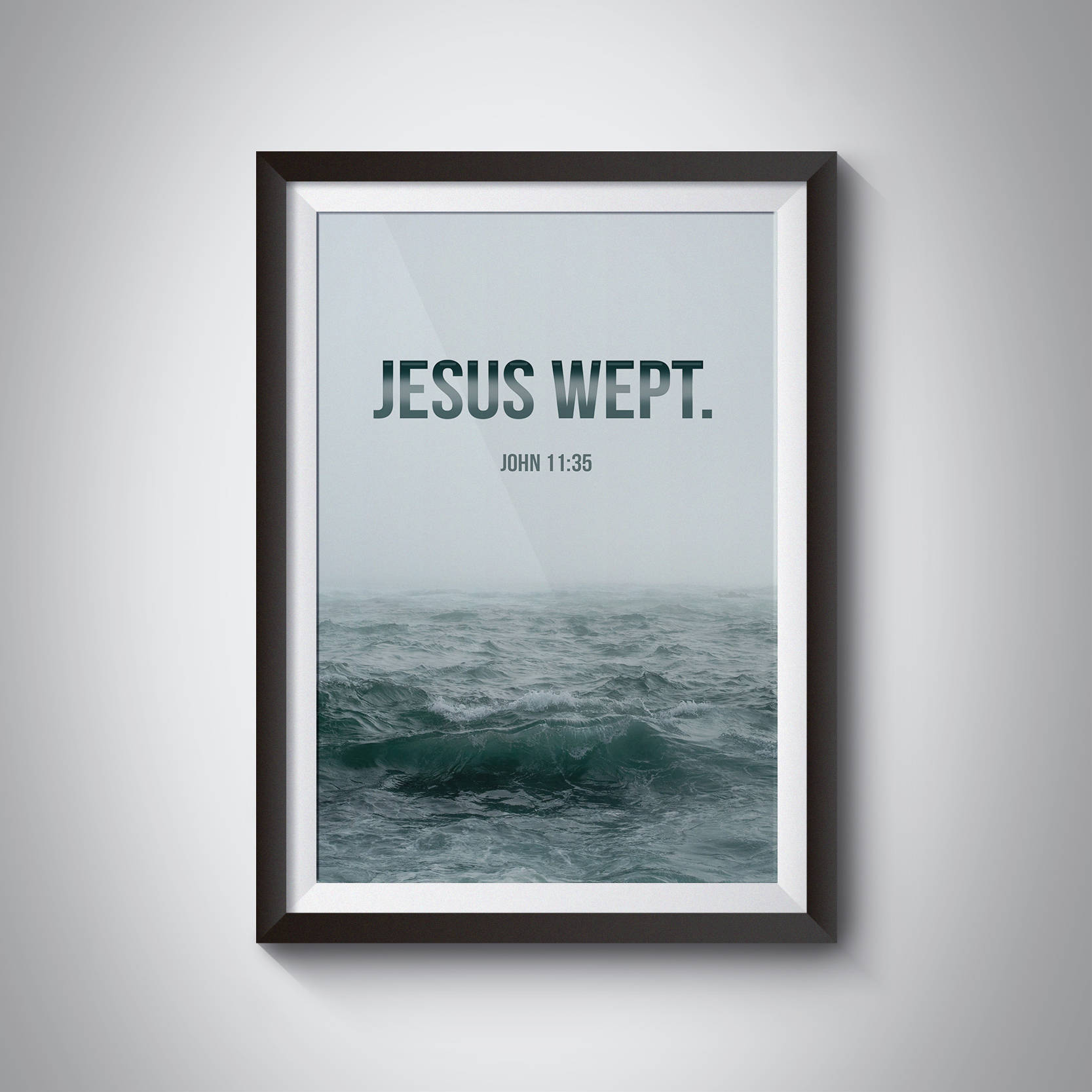 Jesus Wept | John 11:35 | Christian Printable | Bible Verse | Wall ...