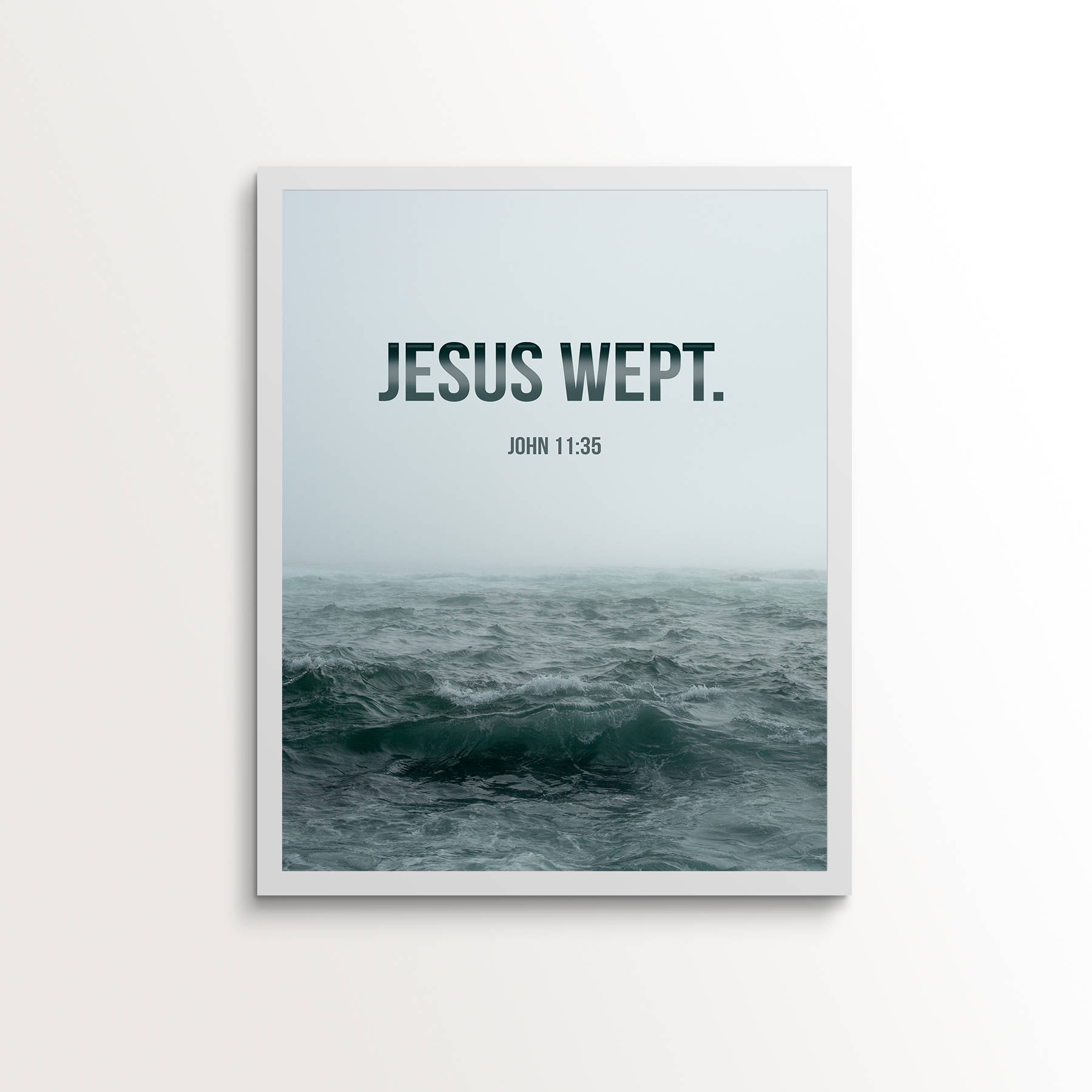 Jesus Wept | John 11:35 | Christian Printable | Bible Verse | Wall ...