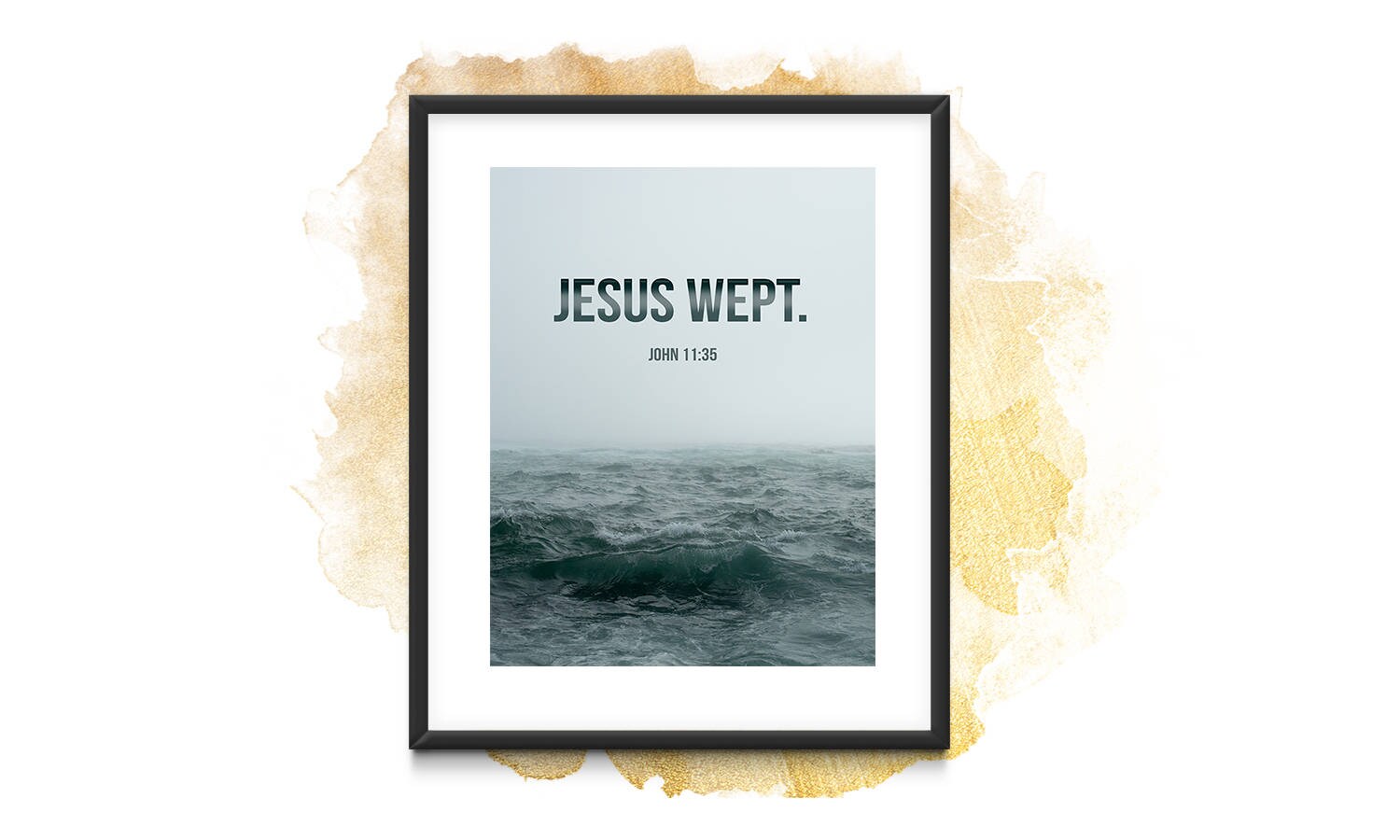 Jesus Wept | John 11:35 | Christian Printable | Bible Verse | Wall ...
