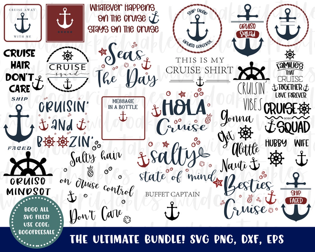 25 Cruise Svg Bundle, Funny Cruise Svg Files for Cricut, Sailor Svg ...