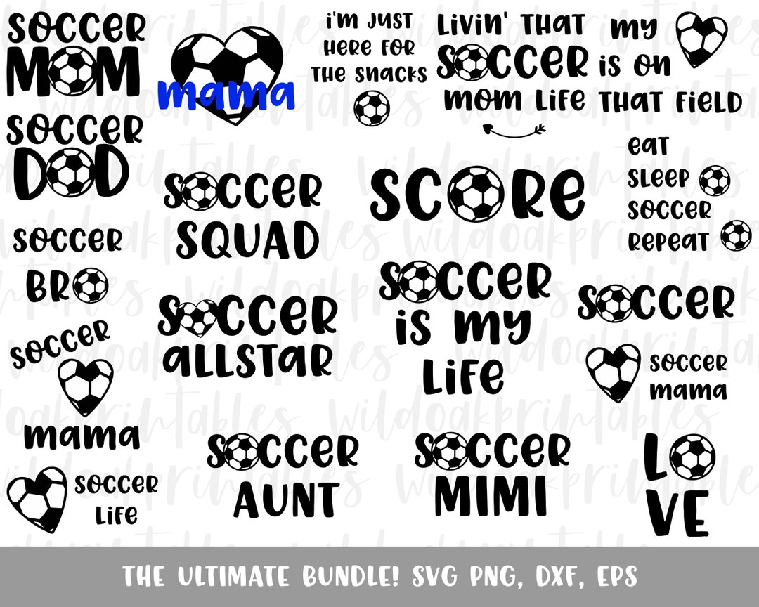Soccer Svg Bundle, Soccer Mom Svg, Soccer Mama Svg, Funny Soccer Svgs ...