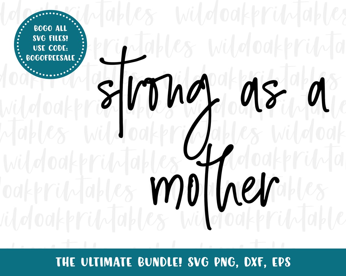 Strong as a Mother Svg Mom Life Svg, Mom Svg, Mama Svg, Mom Svgs, Funny ...