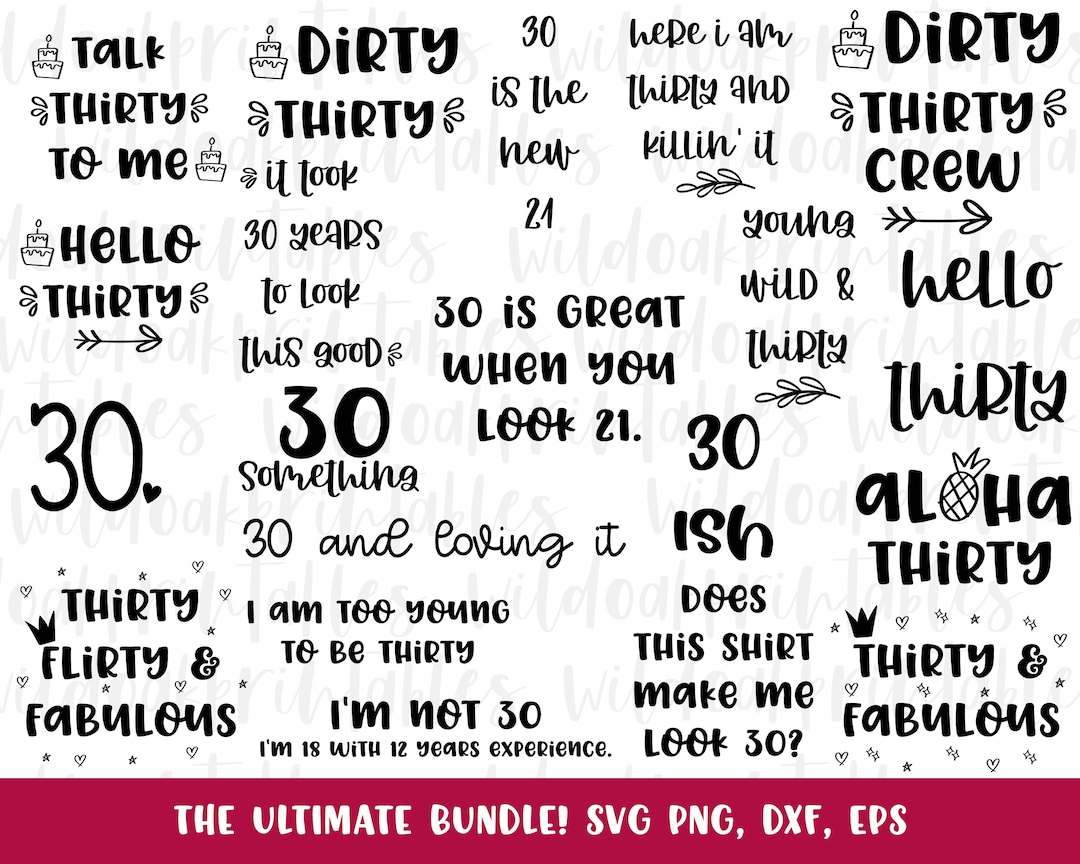 Funny Birthday 30 Svg Bundle, 30th Birthday Svg, 30 Years Old Svgs, 30 ...