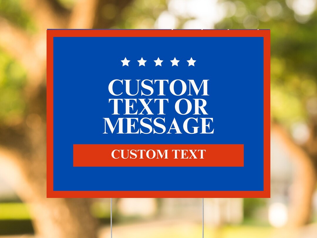 Custom Political Yard Sign for 2024 Election Sign Personalizable Yard ...