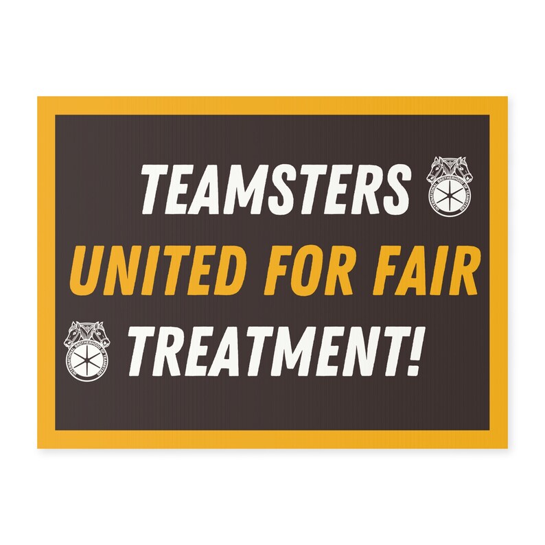 Custom Strike Picket Sign for Strike for Fair Contract Teamsters Picket ...