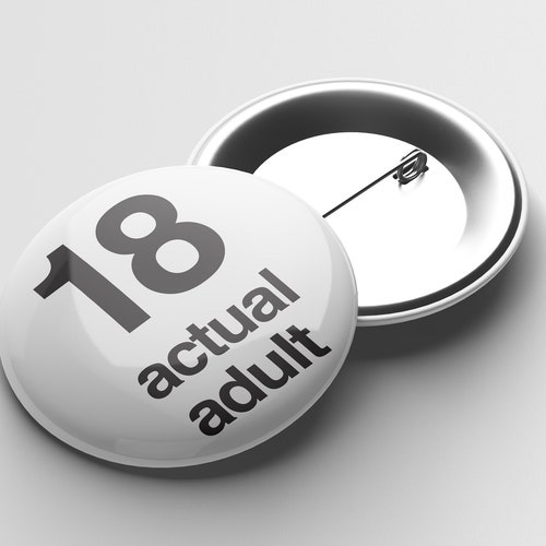 18 Actual Adult Button Badge - Etsy UK