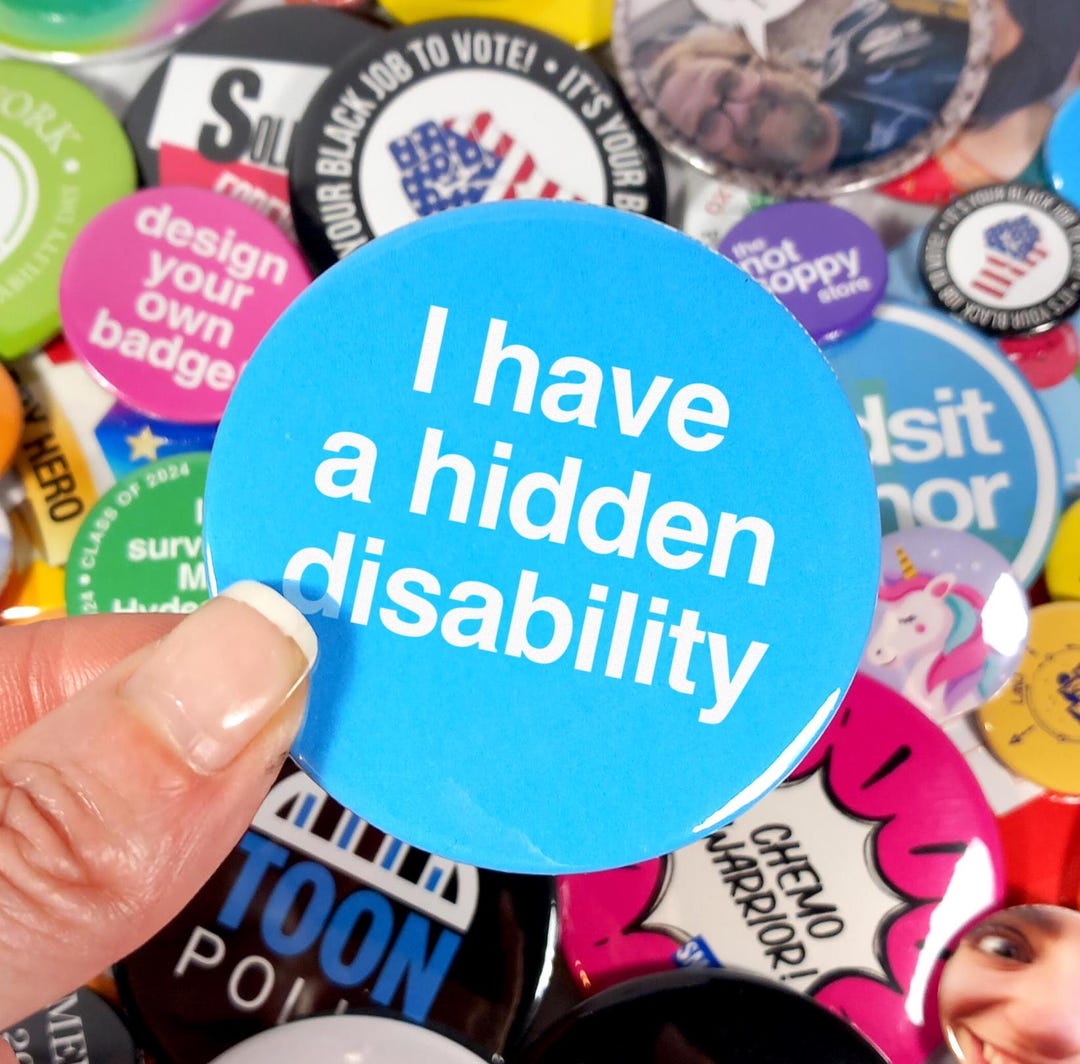 I Have A Hidden Disability Badge - Etsy