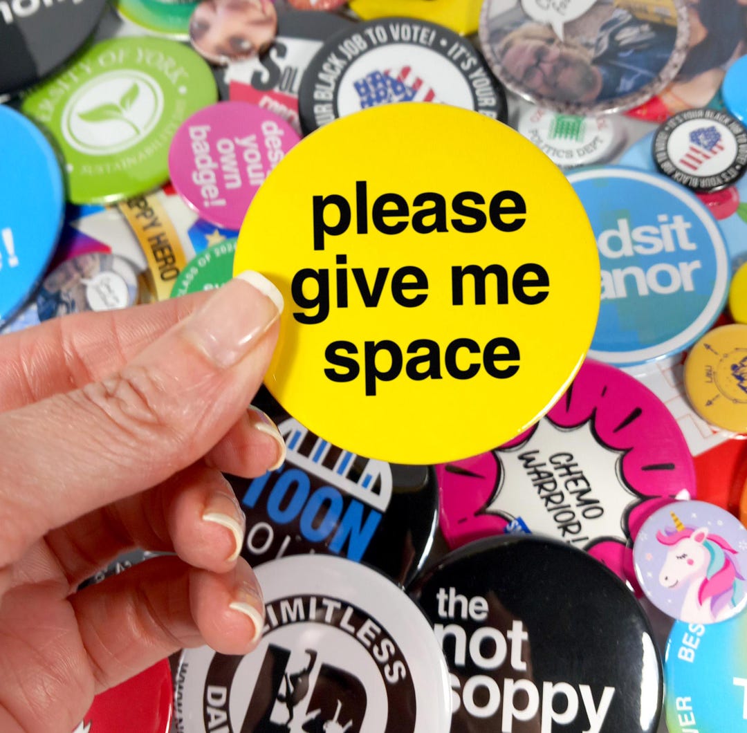 Please Give Me Space Button Badge Pin - Etsy