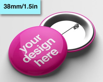 Custom Buttons Custom Pin Buttons Badge Pin Design Your Own Button Personalized Buttons Custom ...