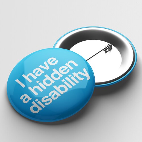 I Have A Hidden Disability Badge | Etsy