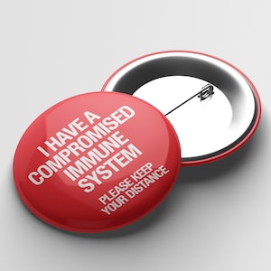 Compromised Immune System Badge - Etsy