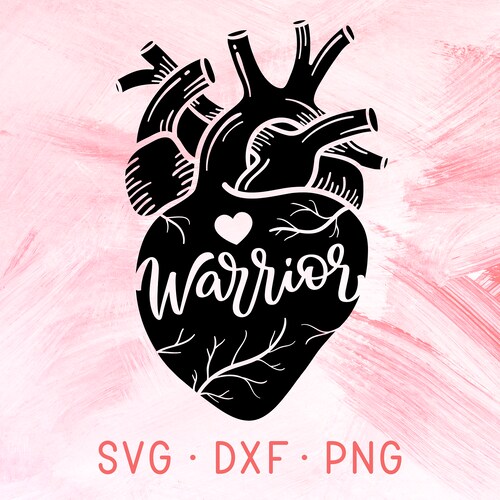 CHD Awareness SVG File Heart Warrior Svg Png Clip Art Cricut - Etsy