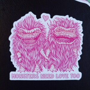 Monsters Need Love Too Sticker | 80s Movies Tribute to the Critters ...