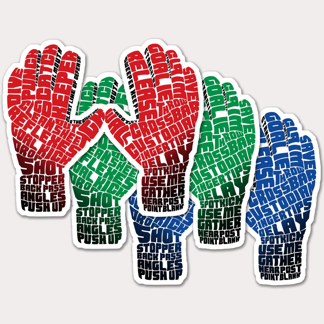 Soccer Goalie Gloves Word Art Sticker 3 Colors Available Weather Resistant Vinyl Decal For