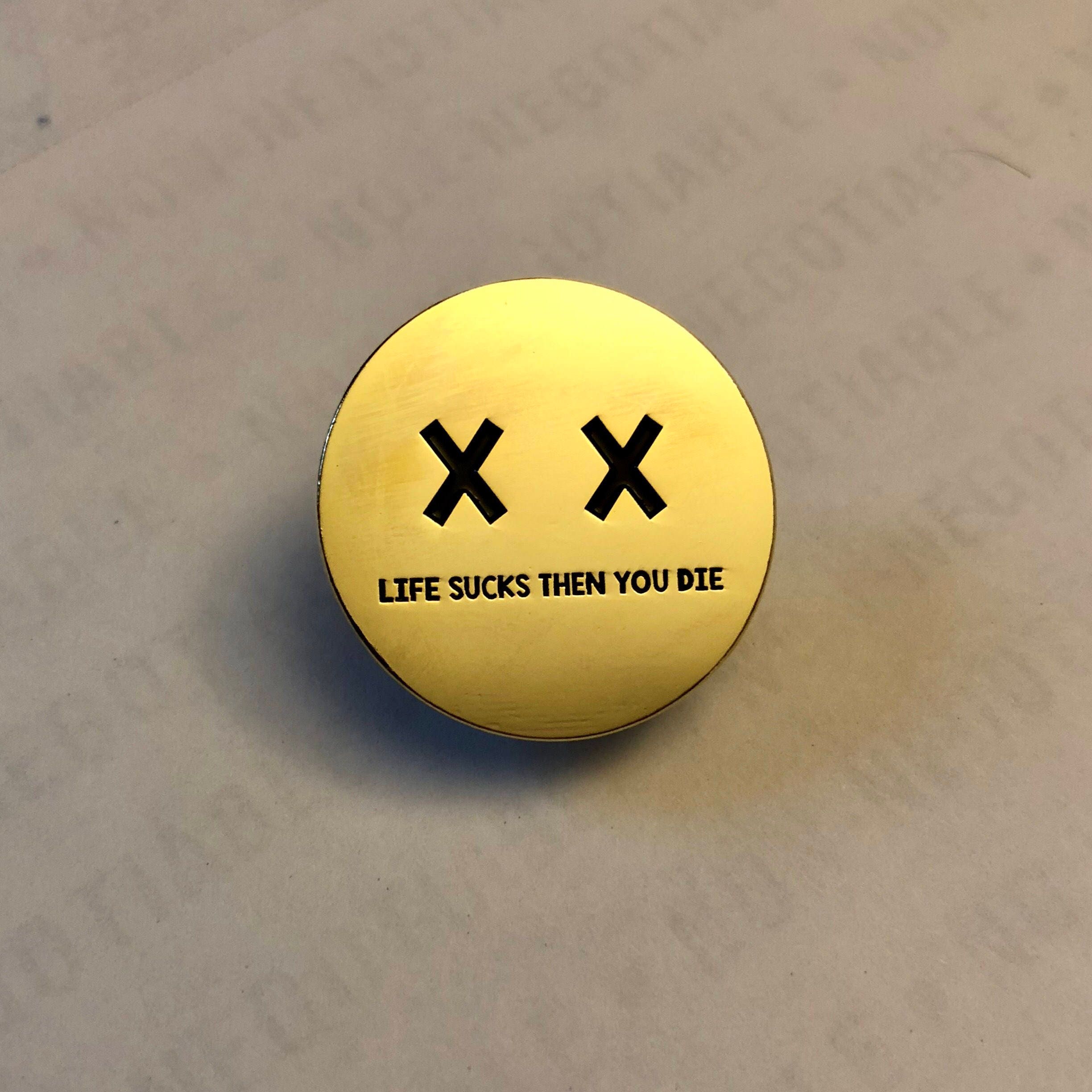 Life Sucks Etsy