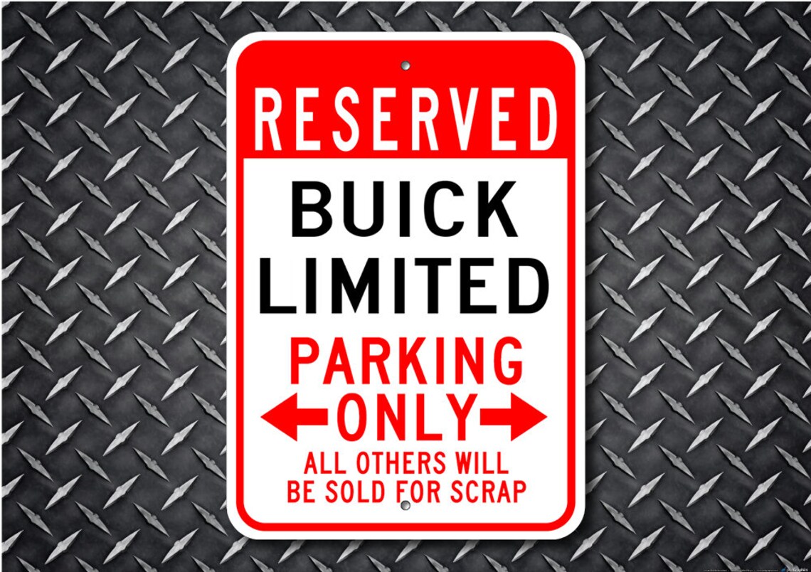 Limited Parking Sign Limited Signs Buick Limited Limited | Etsy