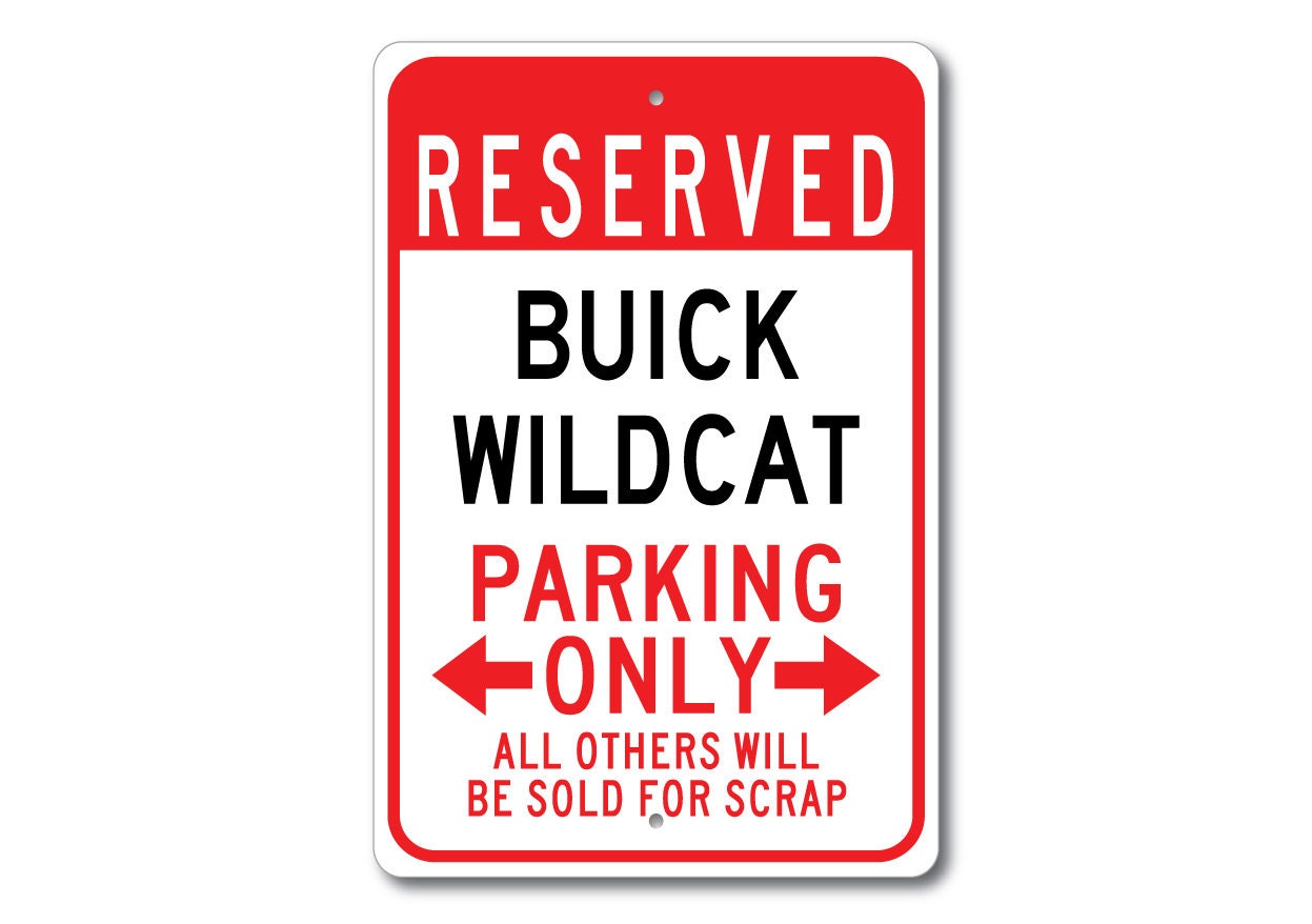 Wildcat Parking Sign Wildcat Signs Buick Wildcat Wildcat - Etsy