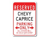 Caprice Parking Sign Caprice Sign Chevy Caprice Caprice - Etsy