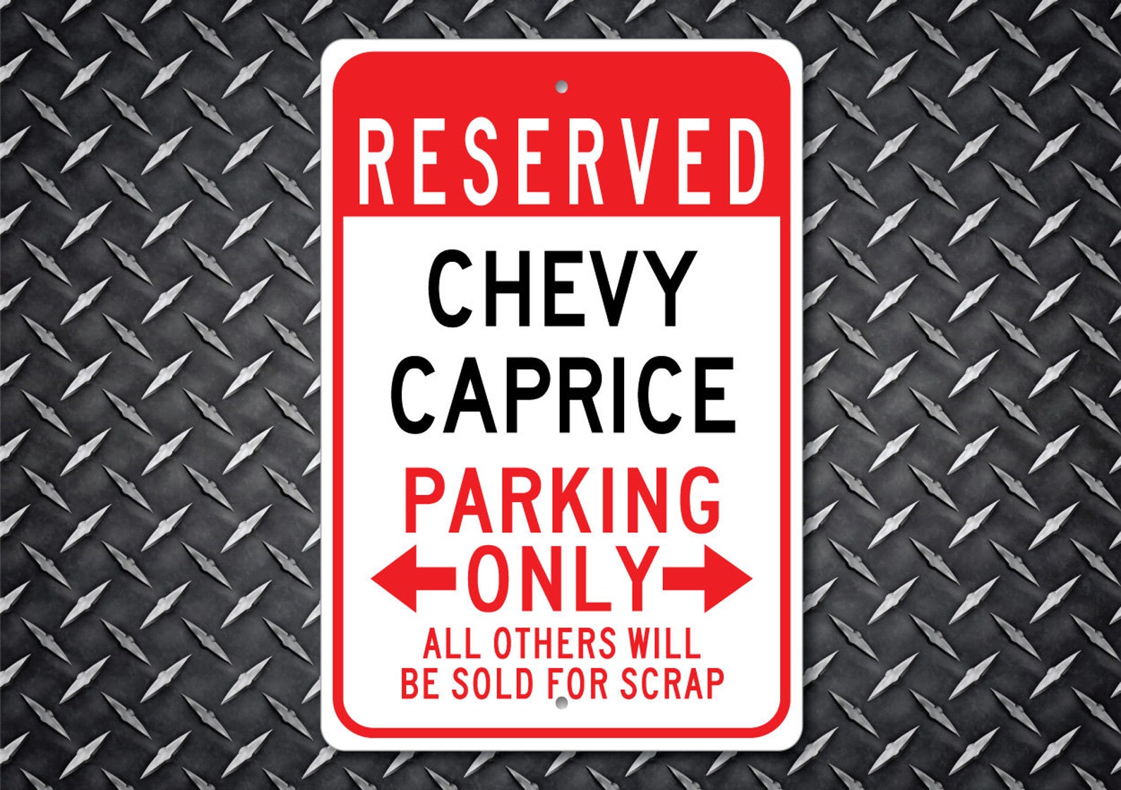 Caprice Parking Sign Caprice Sign Chevy Caprice Caprice - Etsy
