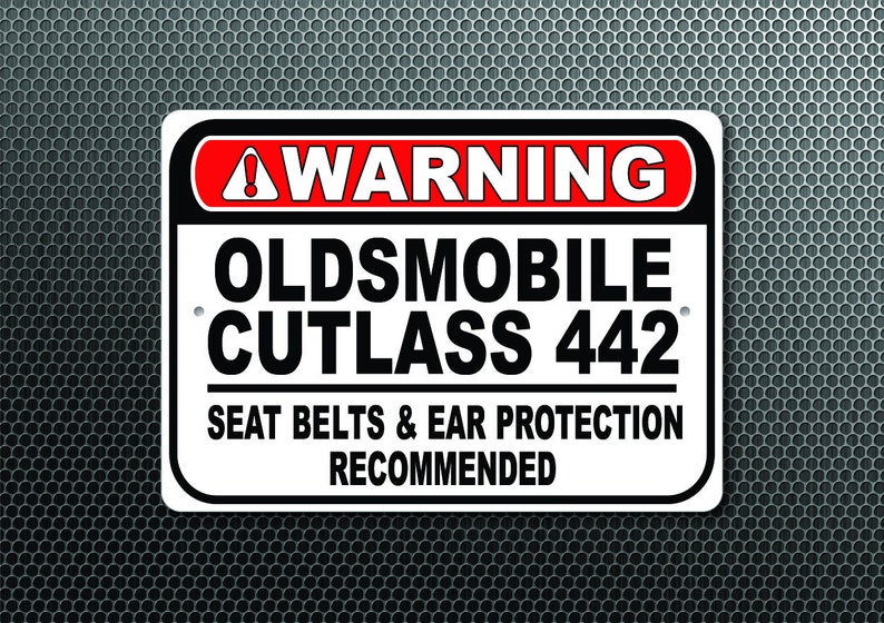 Oldsmobile Cutlass 442 Warning Sign Seat Belts and Ear - Etsy