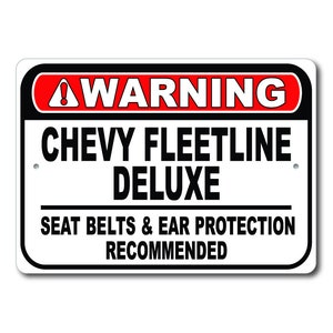 Chevy Fleetline Deluxe Warning Sign, Seat Belts and Ear Protection ...