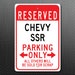 SSR Parking Sign, SSR Sign, Chevy SSR , Ssr Sign, Ssr Gift, Ssr Truck ...