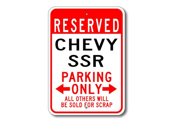 SSR Parking Sign SSR Sign Chevy SSR Ssr Sign Ssr Gift - Etsy