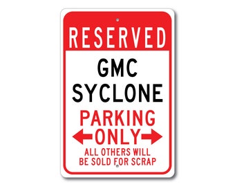 S-10 Parking Sign, S-10 Sign, Chevy S-10, S-10 Sign, S-10 Gift, S-10, S ...