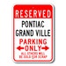 Firebird Parking Sign, Firebird Signs, Pontiac Firebird, Firebird Sign ...