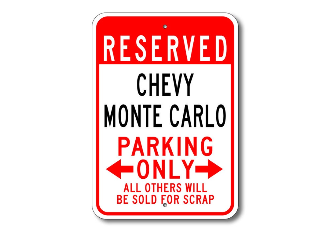 Monte Carlo Parking Sign, Monte Carlo Sign, Chevy Monte Carlo, Monte ...