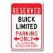 Limited Parking Sign, Limited Signs, Buick Limited, Limited Sign ...