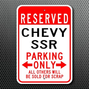 SSR Parking Sign SSR Sign Chevy SSR Ssr Sign Ssr Gift - Etsy